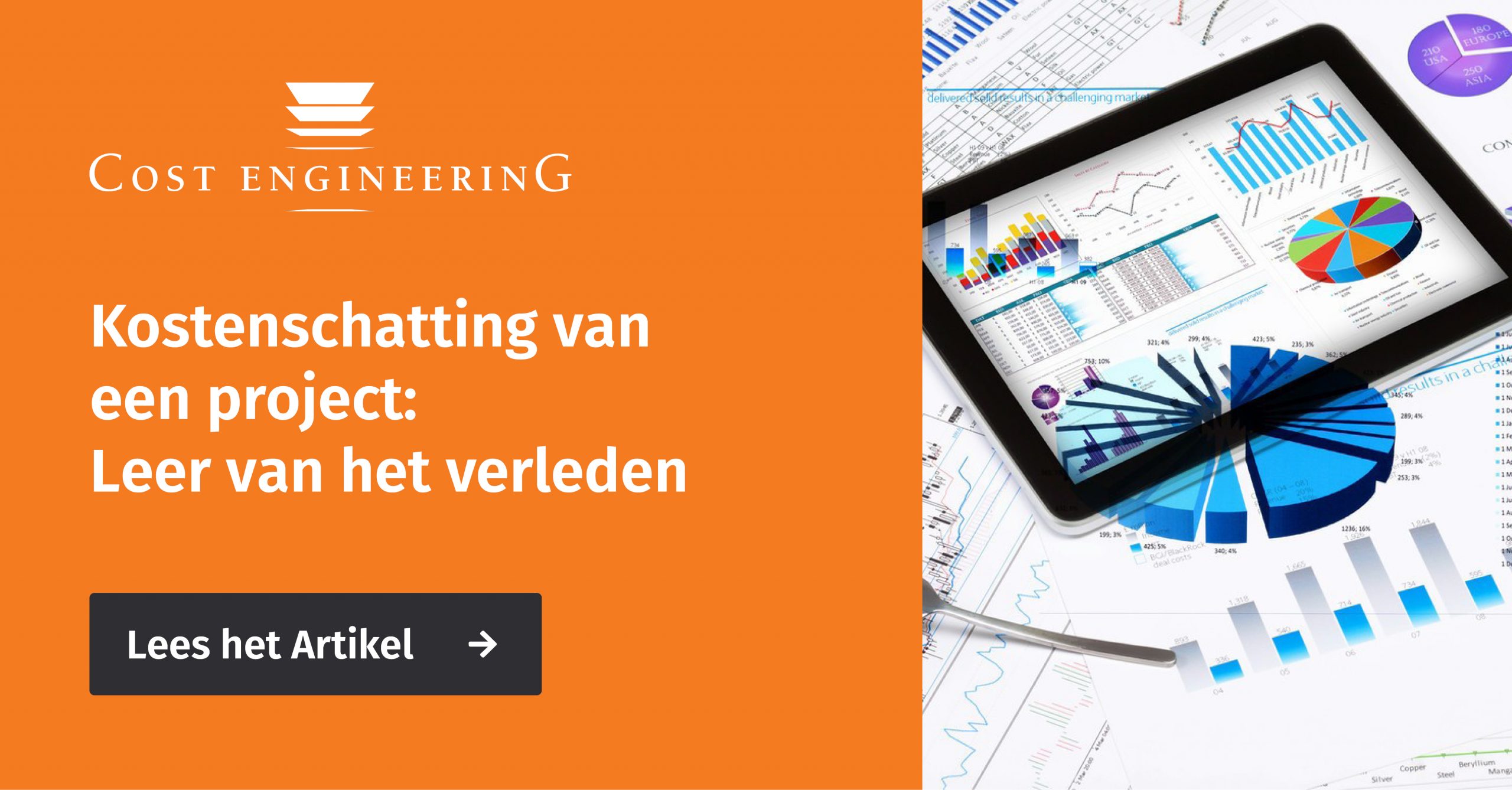 Kostenschatting van een project – leer van het verleden – Projectbeheersing