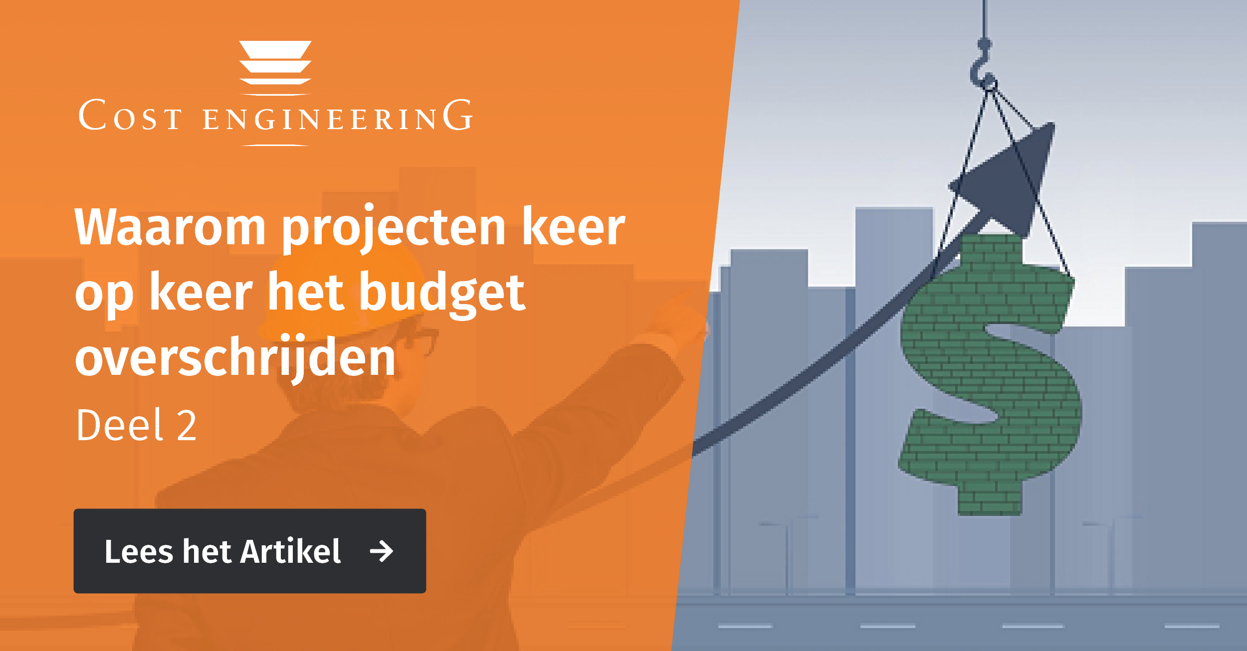 Waarom projecten keer op keer het budget overschrijden (deel 2 ...