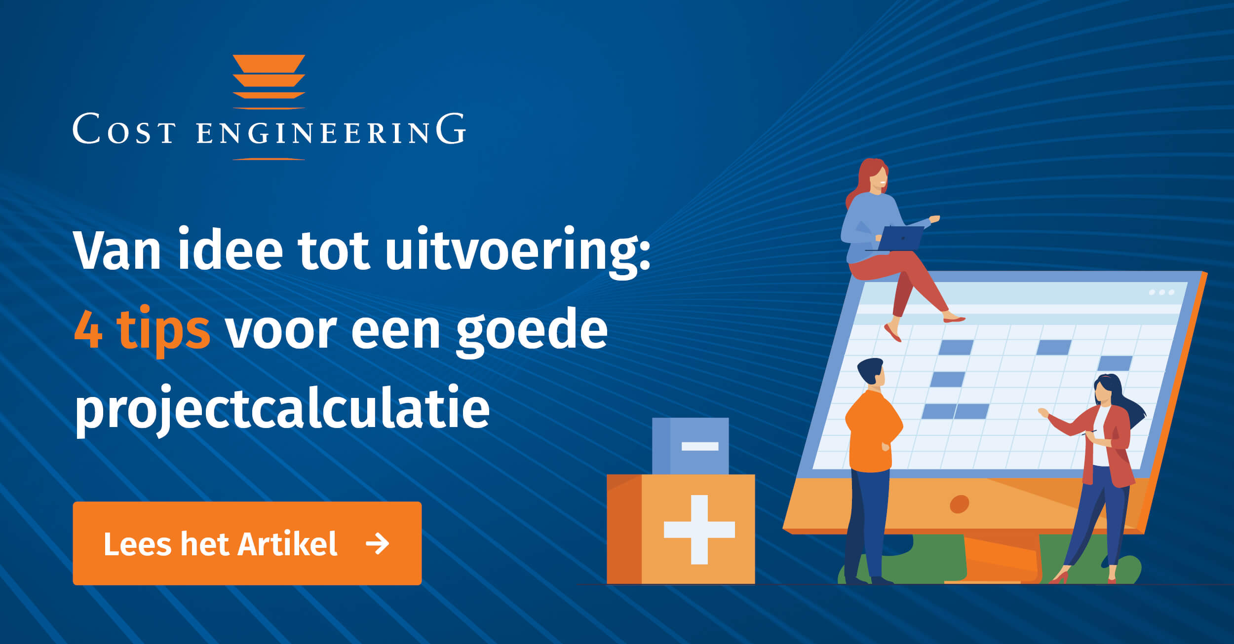 Van idee tot uitvoering – 4 tips voor een goede projectcalculatie ...