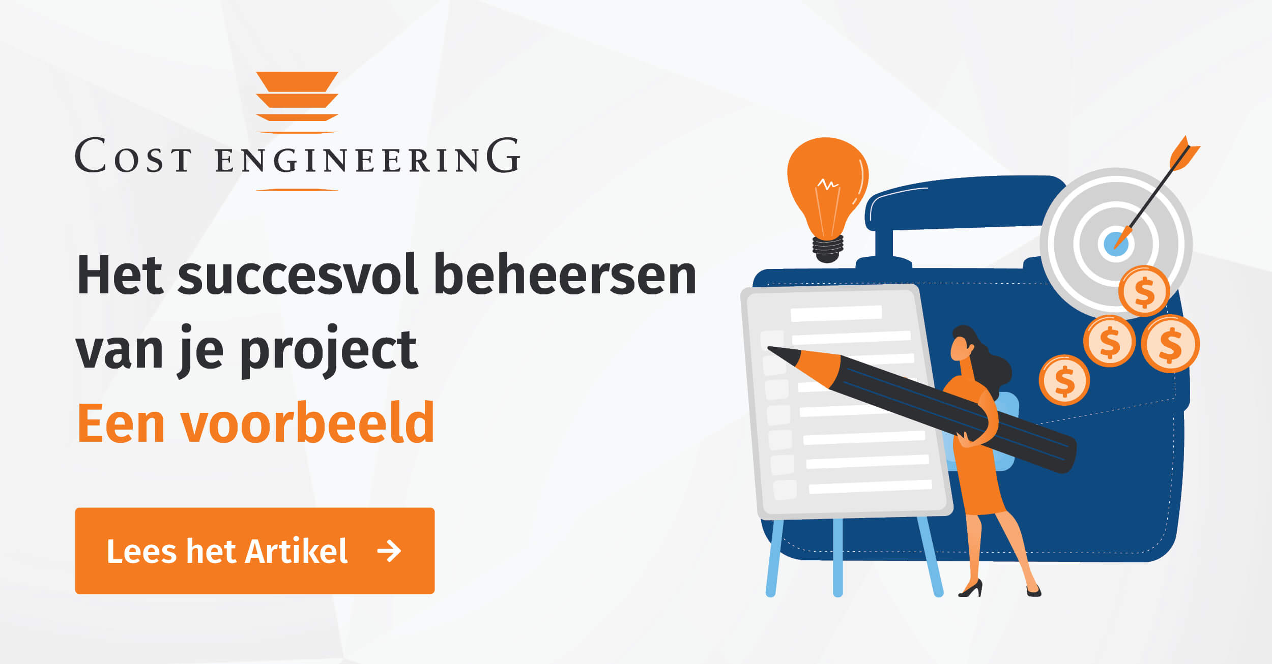 Het succesvol beheersen van je project – een voorbeeld – Projectbeheersing